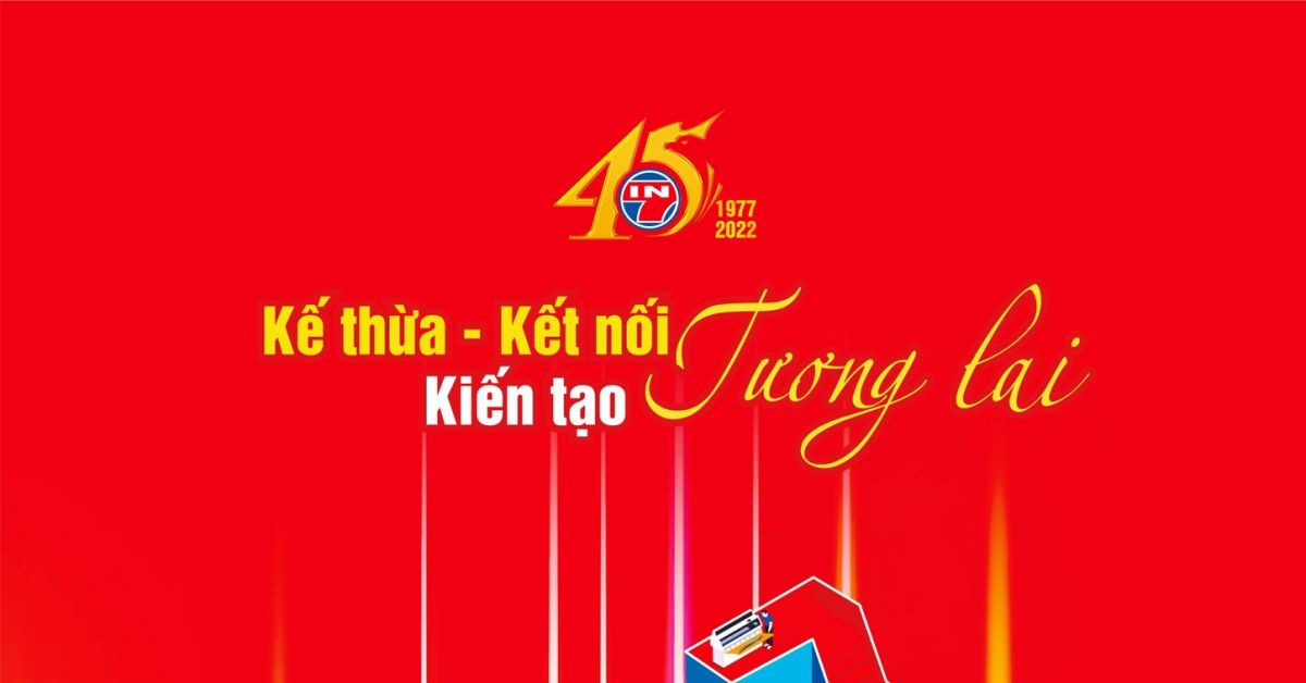 45 HÌNH THÀNH VÀ PHÁT TRIỂN CÔNG TY CỔ PHẦN IN SỐ 7 | In7